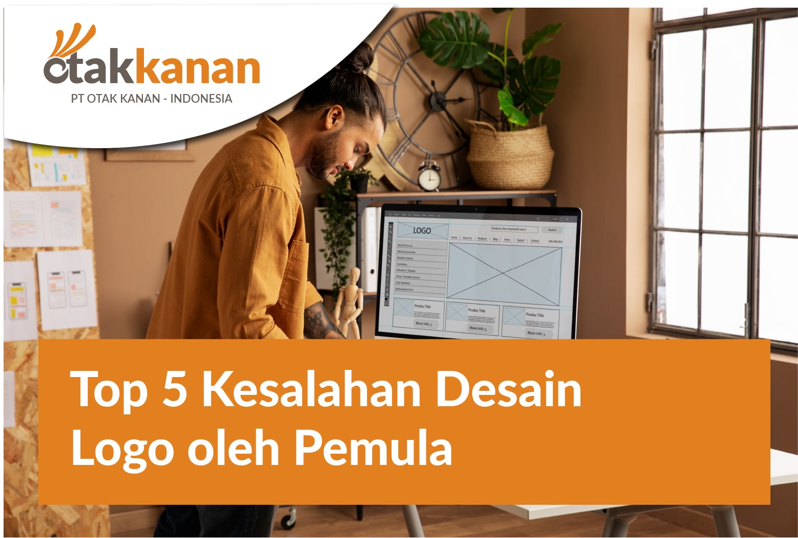 Top 5 Kesalahan Desain Logo oleh Pemula - PT OTAK KANAN